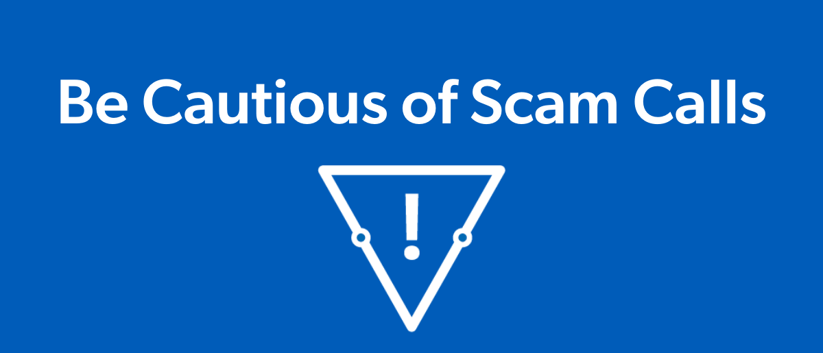 Scam Alert: Callers Posing as Health Plan Asking for Information