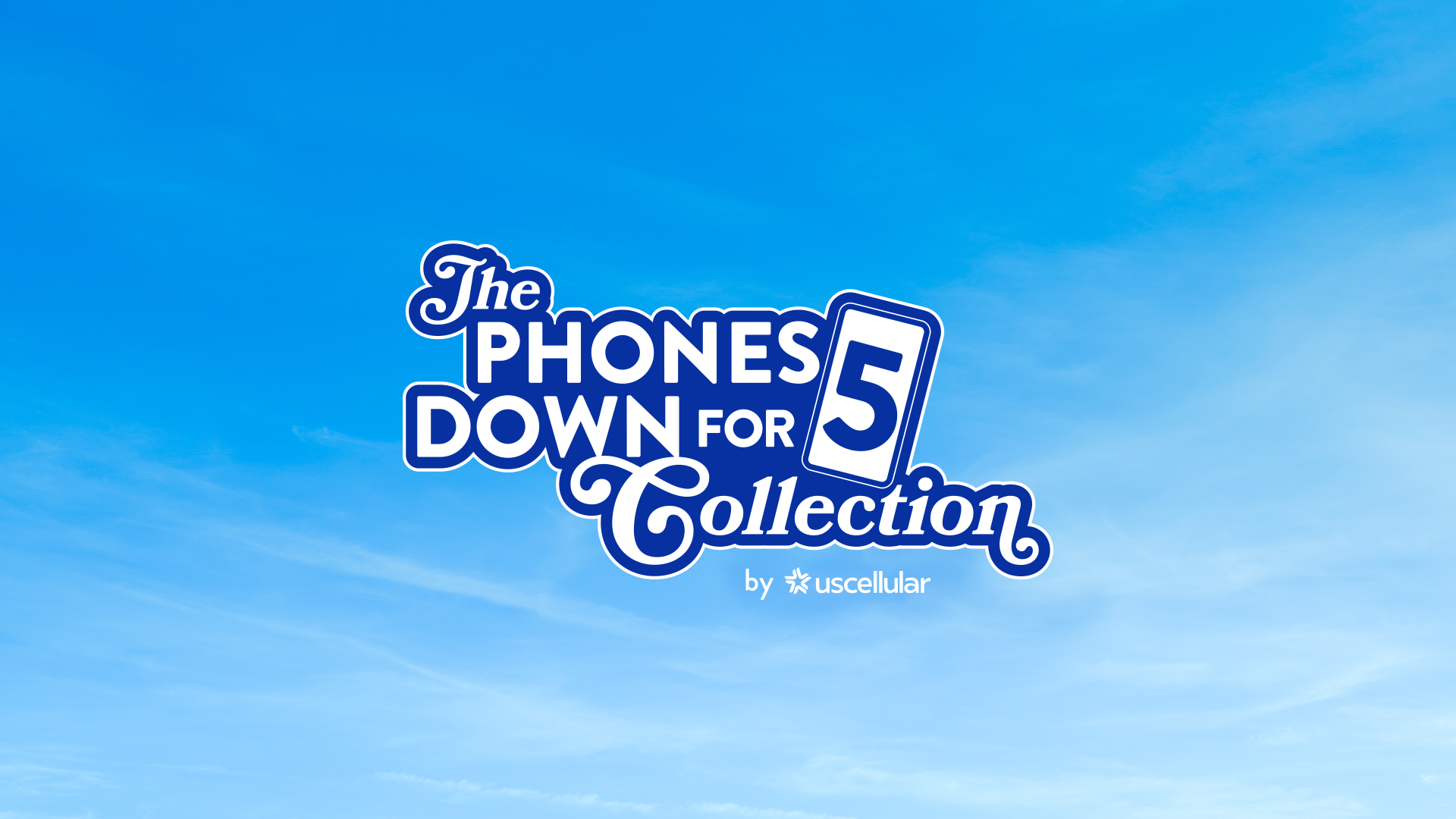 UScellular's Phones Down for 5 Collection