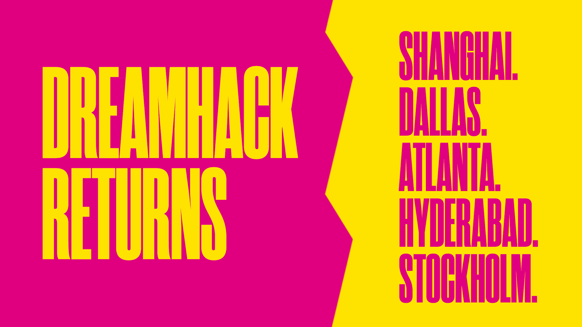 ESL FACEIT Group Announces DreamHack Atlanta, Stockholm, Hyderabad to Round Out Global Festival Tour