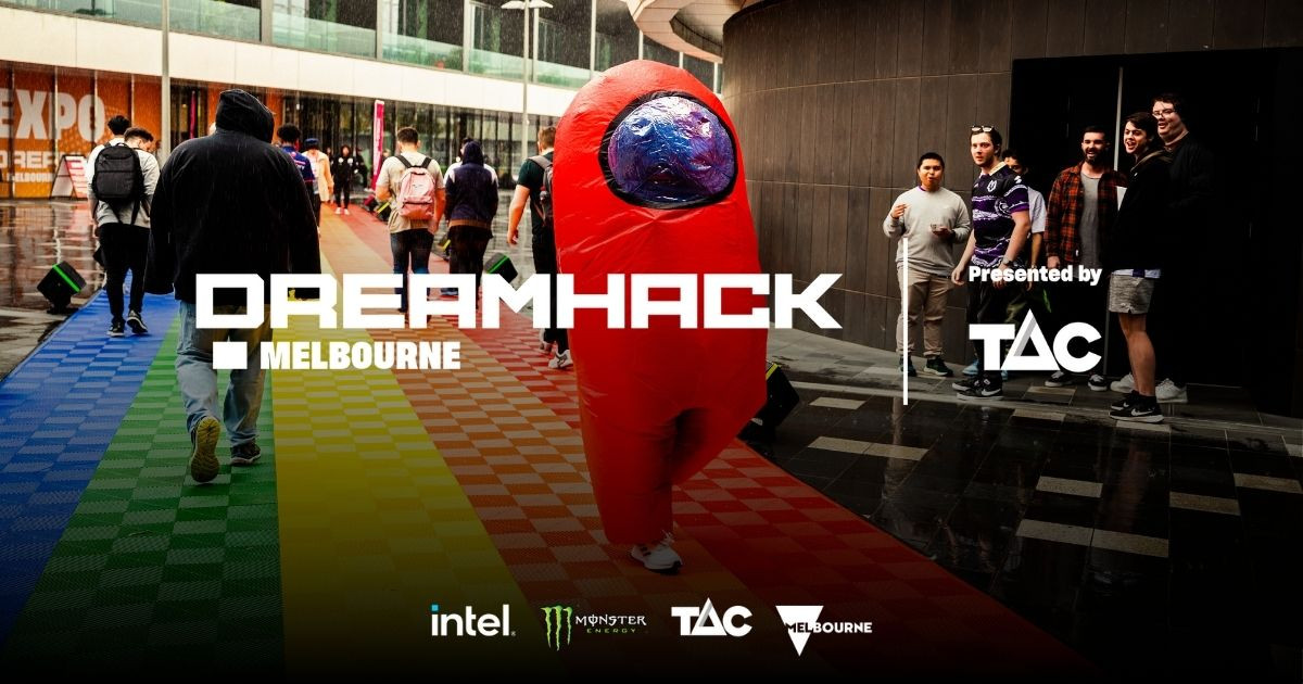 Global Gaming Lifestyle Festival DreamHack Returns to Melbourne in April, Tickets On Sale This ...
