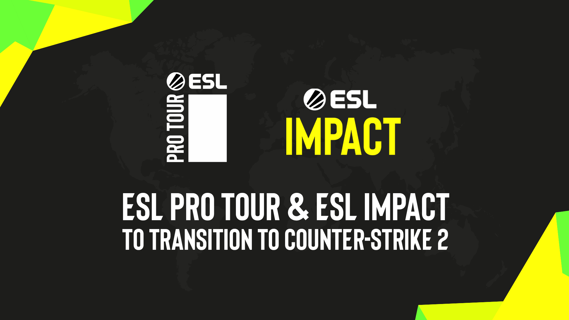 ESL Pro Tour for Counter-Strike and ESL Impact competitions to ...