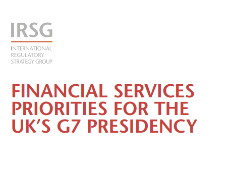 IRSG sets out financial services priorities for UK’s G7 presidency to ...